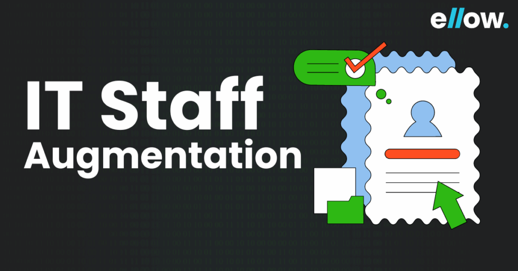 What is IT staff augmentation? | ellow.io