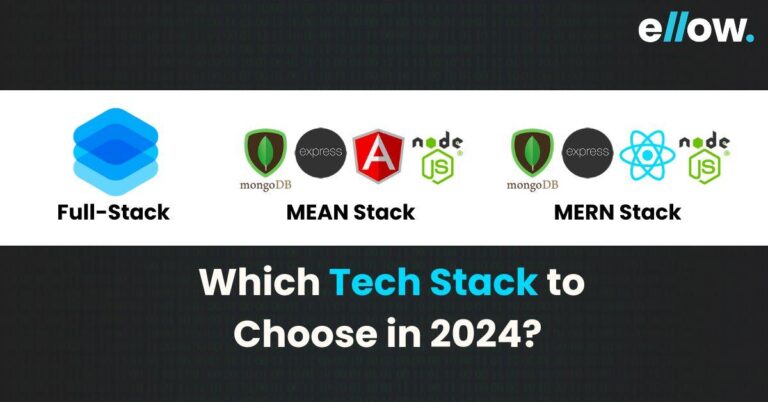 Full-Stack vs MEAN Stack vs MERN Stack: Which Tech Stack to Choose in ...